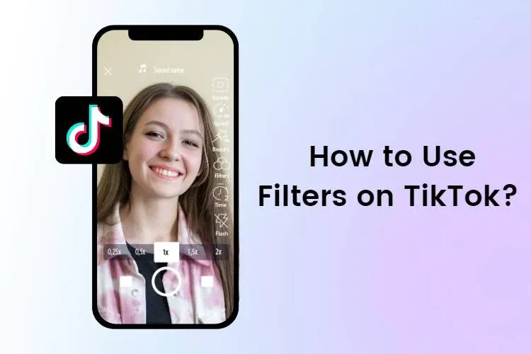 How to use filters on TikTok?